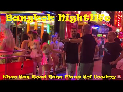 Bangkok nightlife Nana Plaza Soi Cowboy Khao San Road - Bangkok Addicts