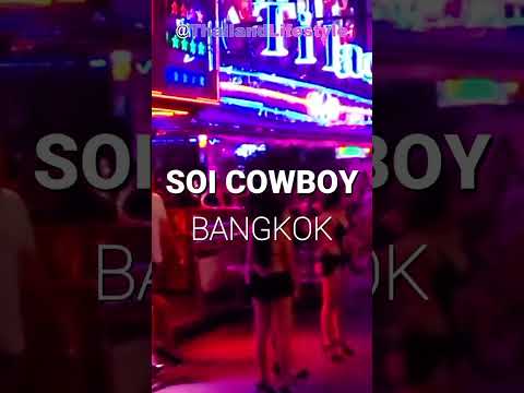 Bangkok Nightlife, Soi Cowboy 2023 - Bangkok Addicts