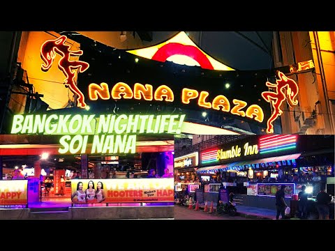 BANGKOK NIGHTLIFE SUKHUMVIT SOI 4 NANA | HOOTERS | NANA PLAZA | HILLARY BAR | BANGKOK WALKING ...